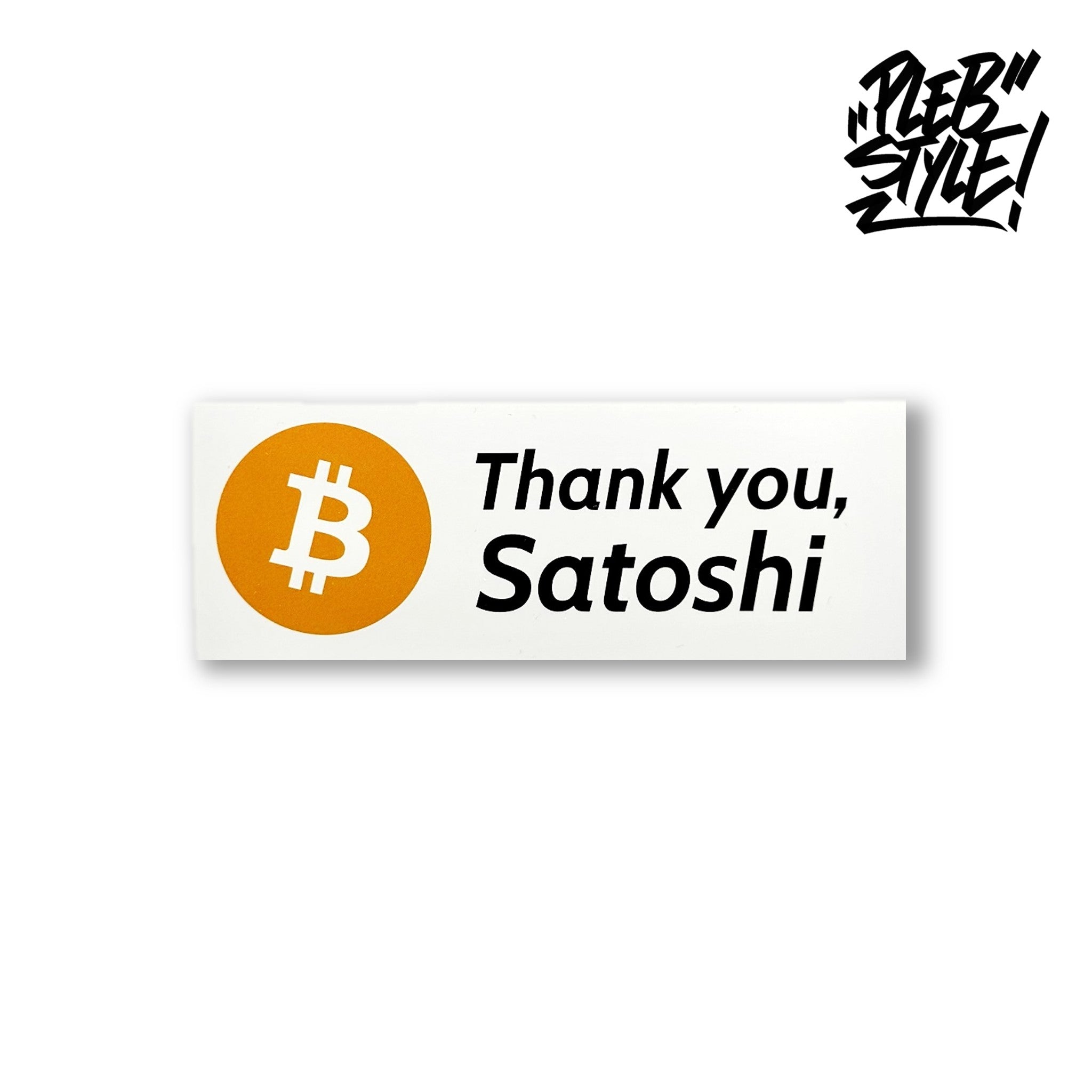 Bitcoin Sticker – Thank you, Satoshi – Plebstyle